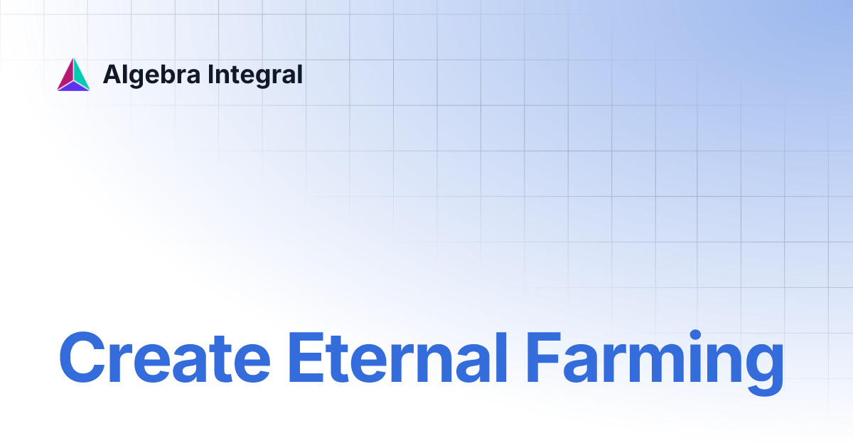 Create Eternal Farming | Algebra Integral