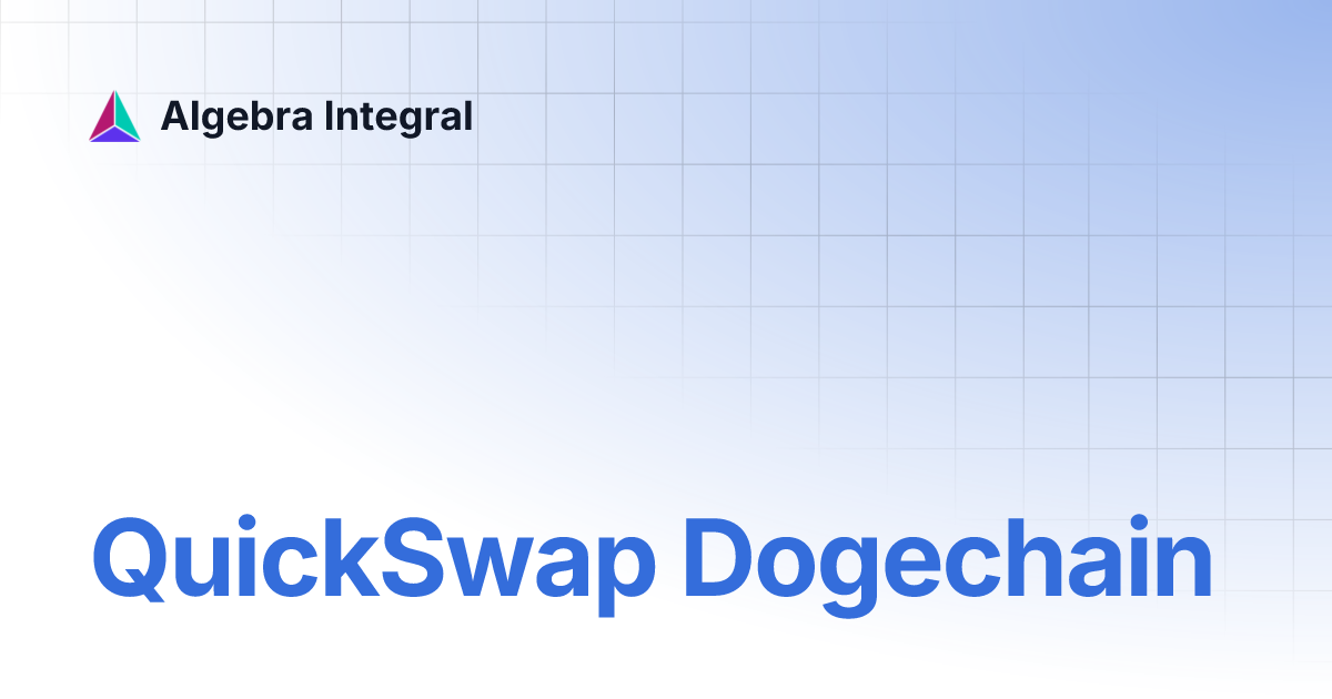 QuickSwap Dogechain | Algebra Integral