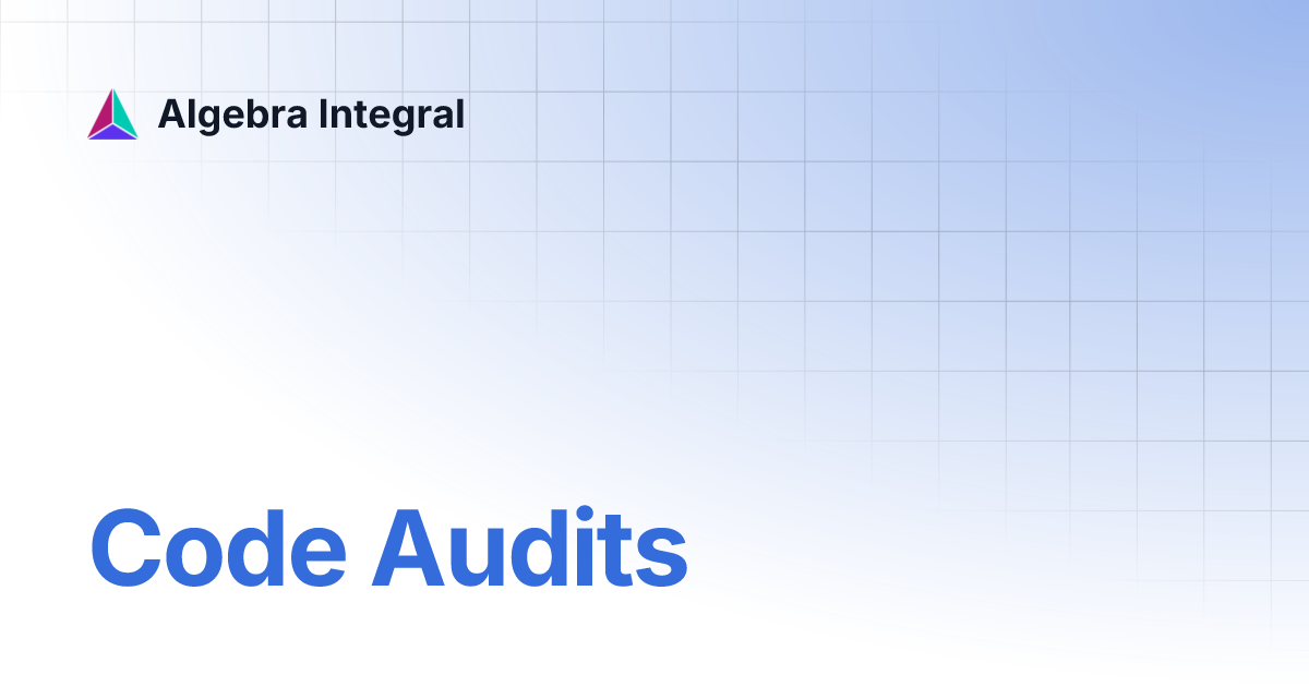 Code Audits | Algebra Integral