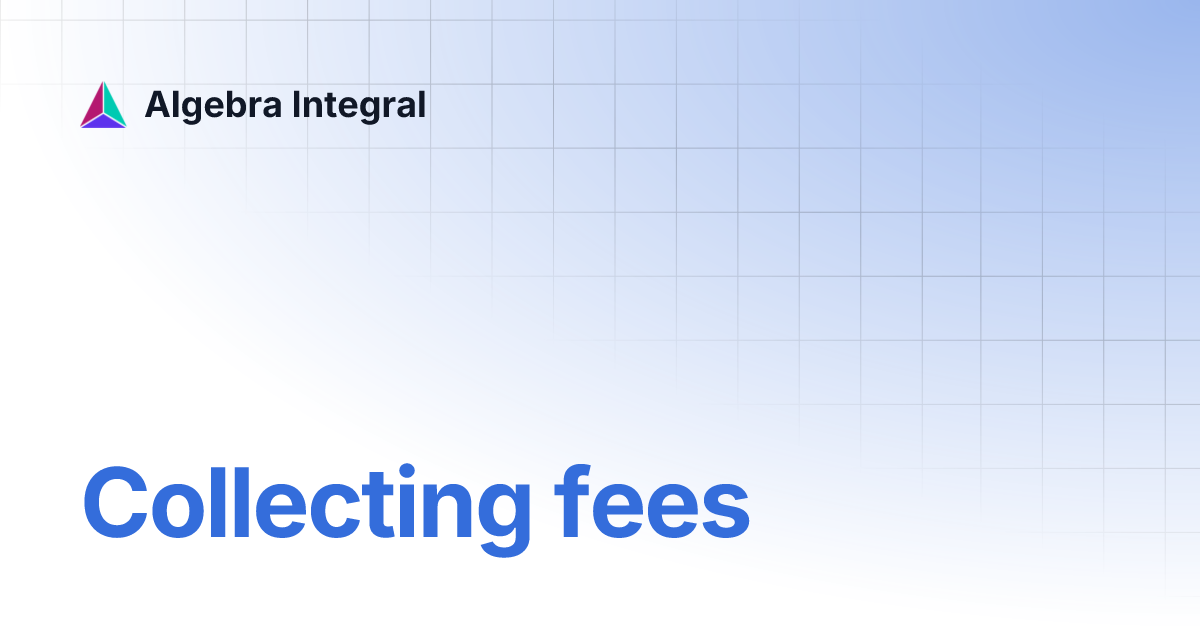 Collecting fees | Algebra Integral